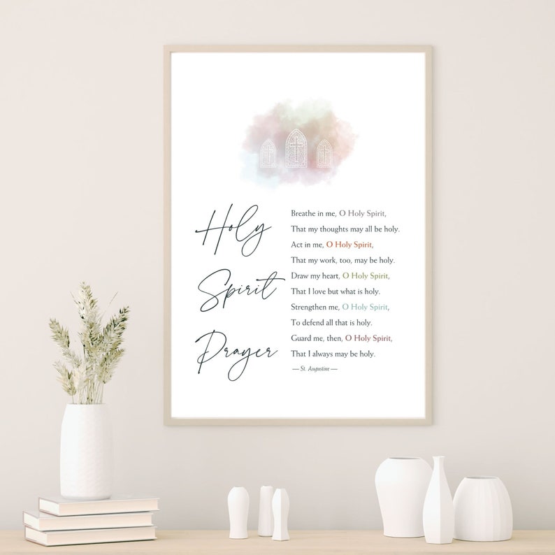 St. Augustine Prayer, Holy Spirit Prayer Print, Breathe in Me O Holy ...