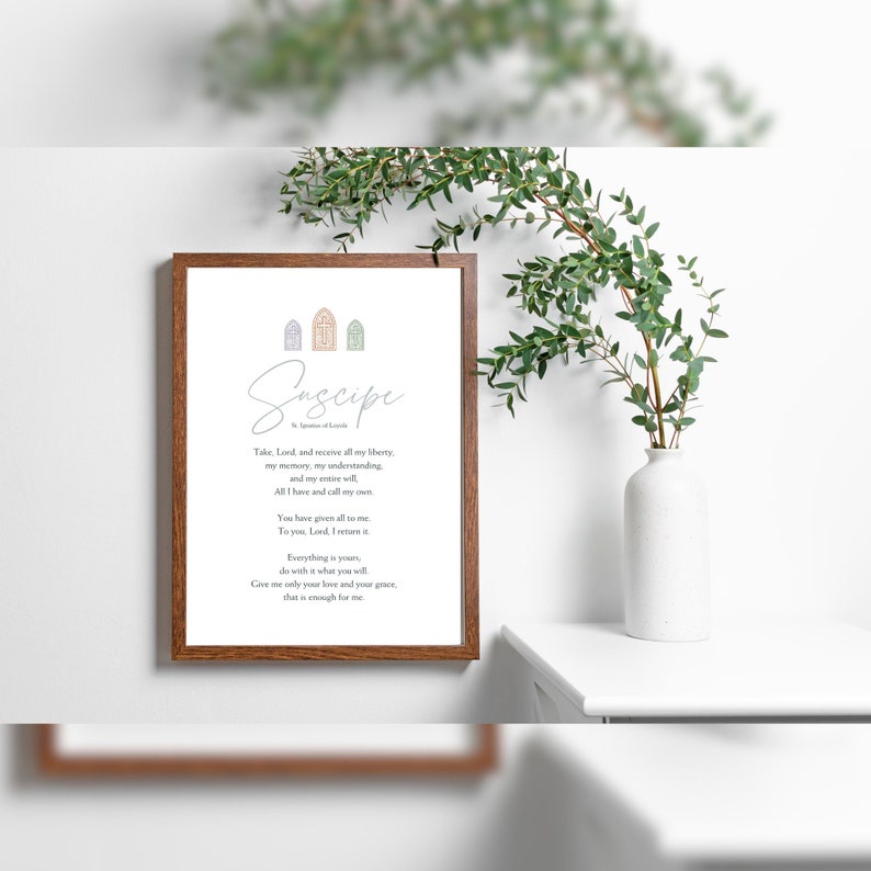 Suscipe Prayer Print, Saint Ignatius of Loyola Prayer, Catholic ...
