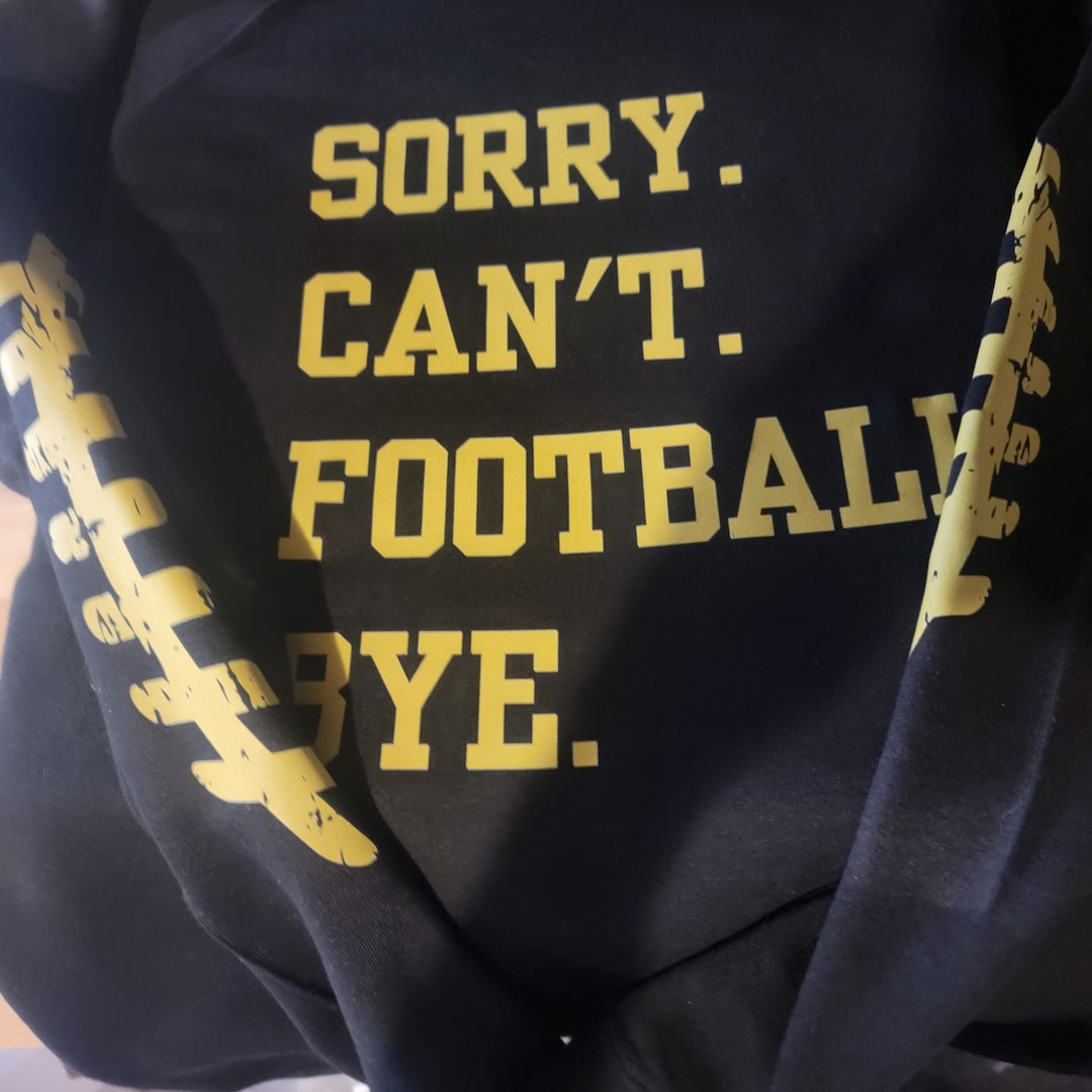 Sorry. Can't. Football. Bye Png File - Etsy