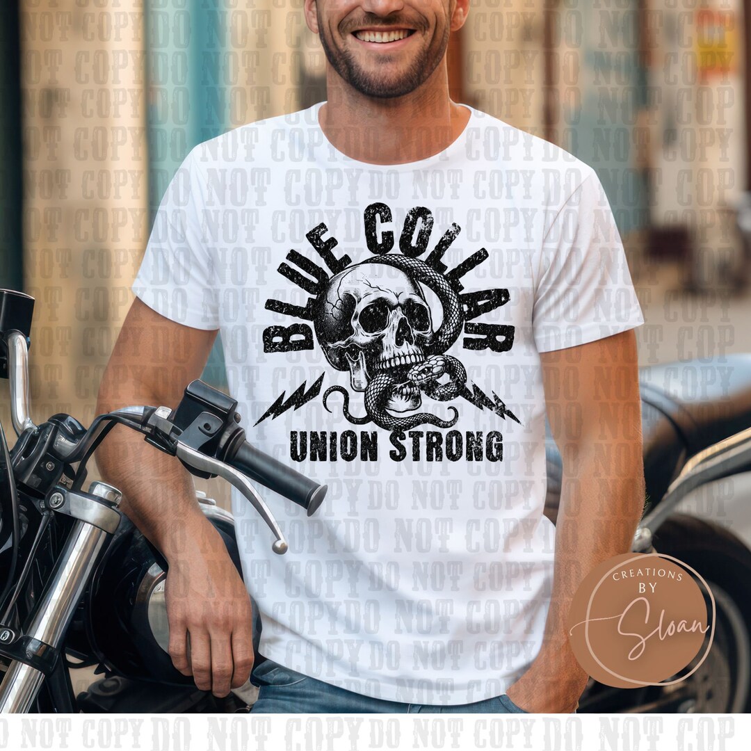 BLUE COLLAR Union Strong PNG - Etsy