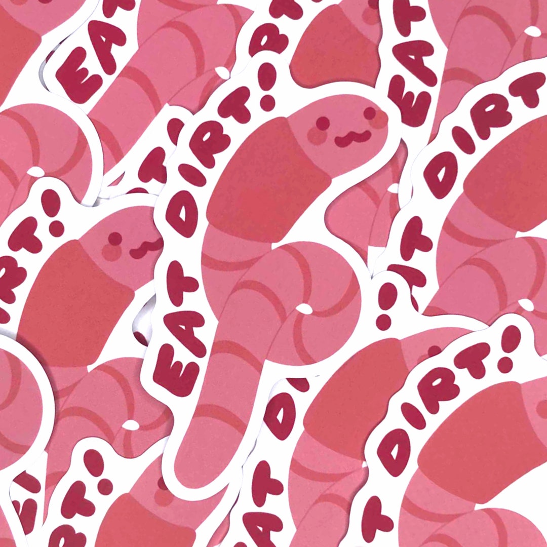 Worm Sticker "eat Dirt!" | Waterproof, Scrapbook, Planner, Stationery ...