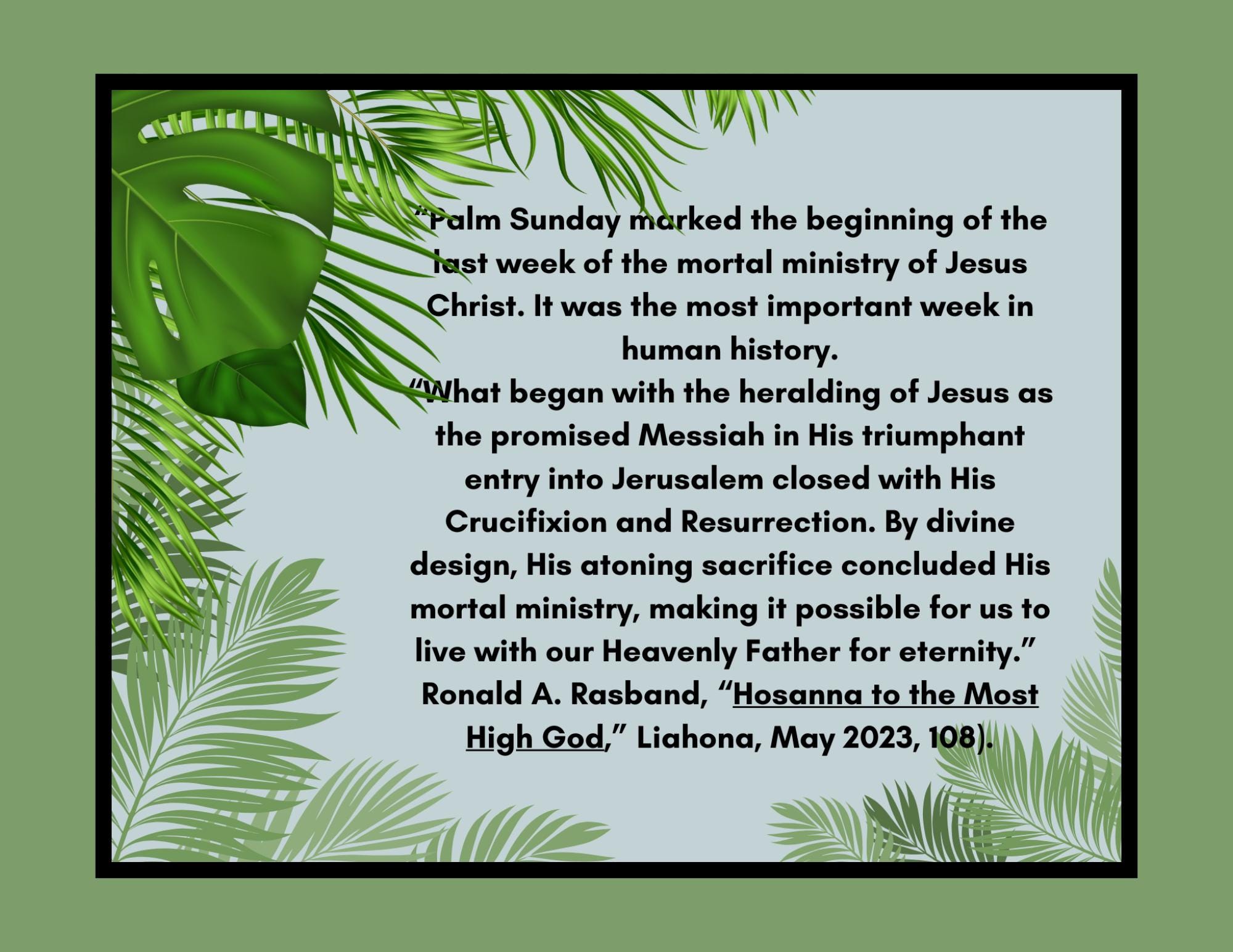 LDS Palm Sunday Quote, Easter Printable, Elder Rasband, Gift for ...