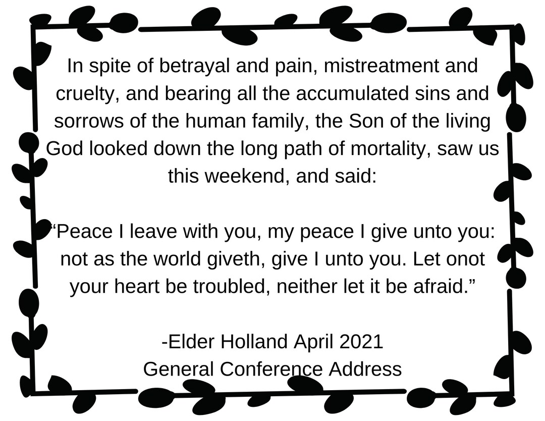 LDS Easter Quotes, LDS General Conference Quotes, Peace in Jesus Christ ...