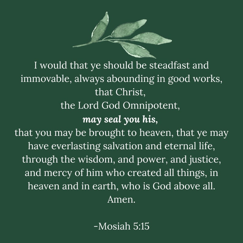 Be Steadfast and Immovable, Book of Mormon Quotes, Mosiah 5 15, Digital ...