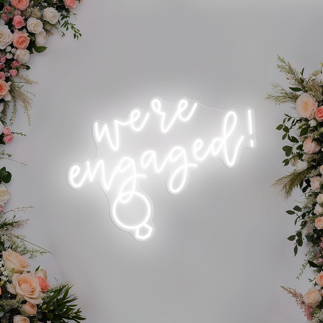 We're Engaged Neon Sign, Romantic Engagement Party Decor, LED Wall ...