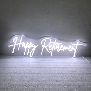 Happy Retirement Neon Sign, Happy Retirement Sign, Retirement Event ...