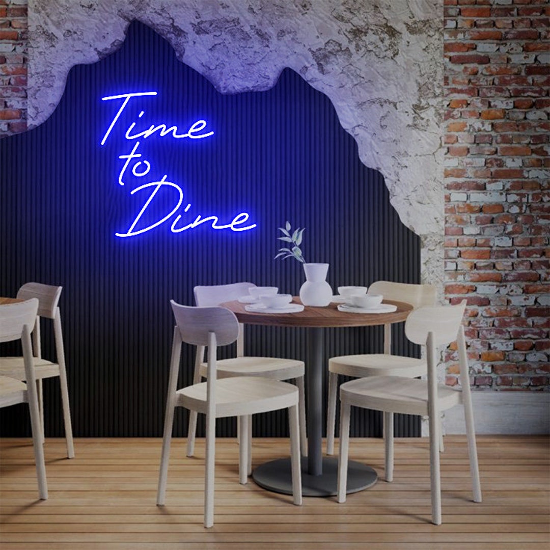 Time to Dine Neon Sign, Dining Room Wall Decor Ideas, Dine Restaurant ...