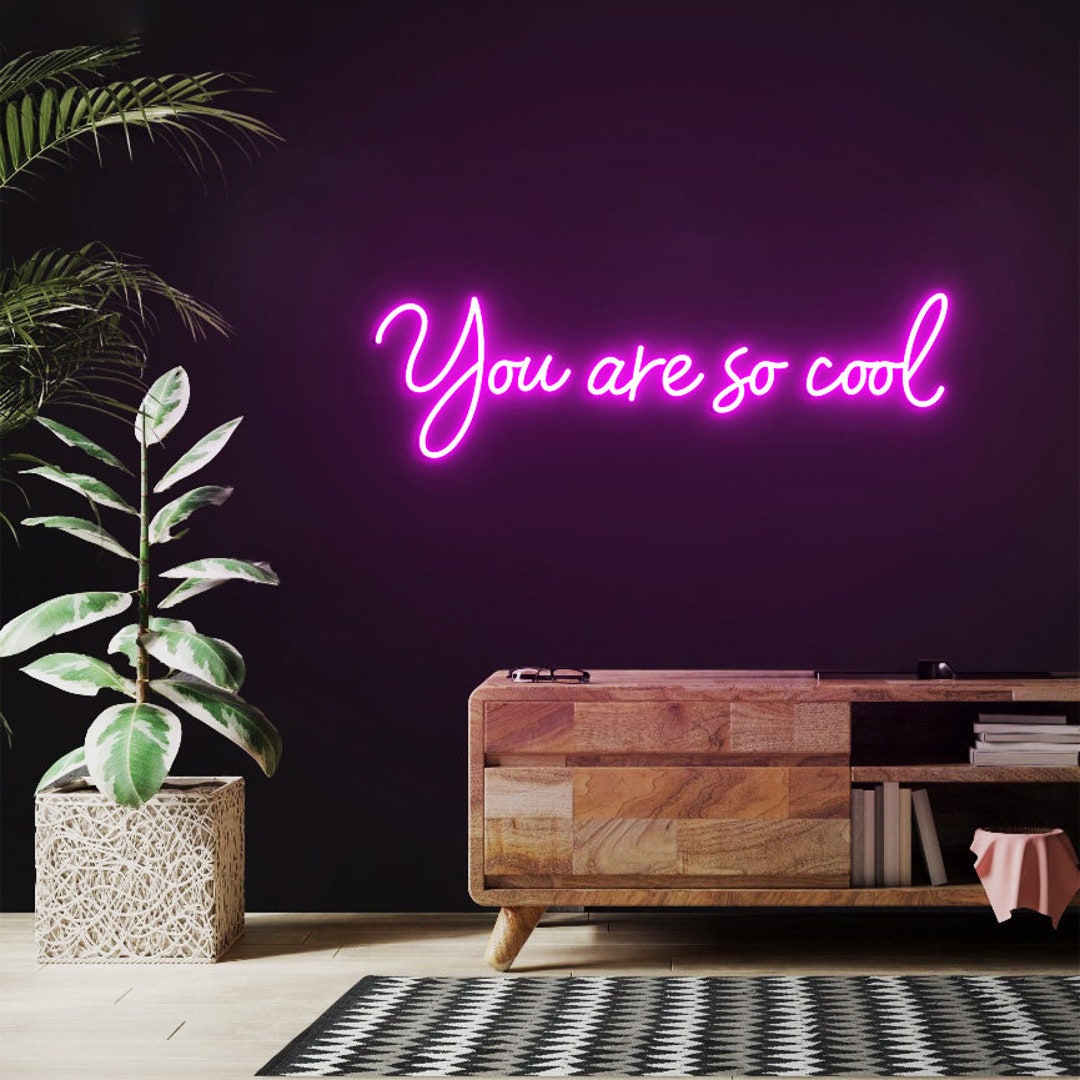Custom Neon Sign You're so Cool, Neon Sign Bedroom Wall Art, LED Neon ...