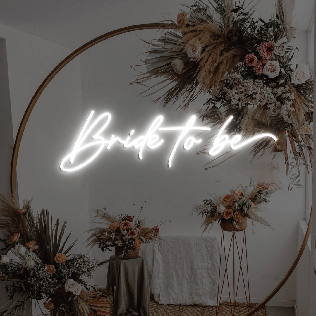 Bride to Be, Led Neon Lights, Custom Neon Sign for Wedding Party Decor ...