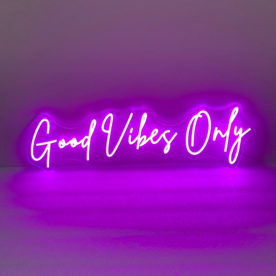 Good Vibes Only Neon Light, Neon Vibes Light Sign Wall Art, Custom Neon ...