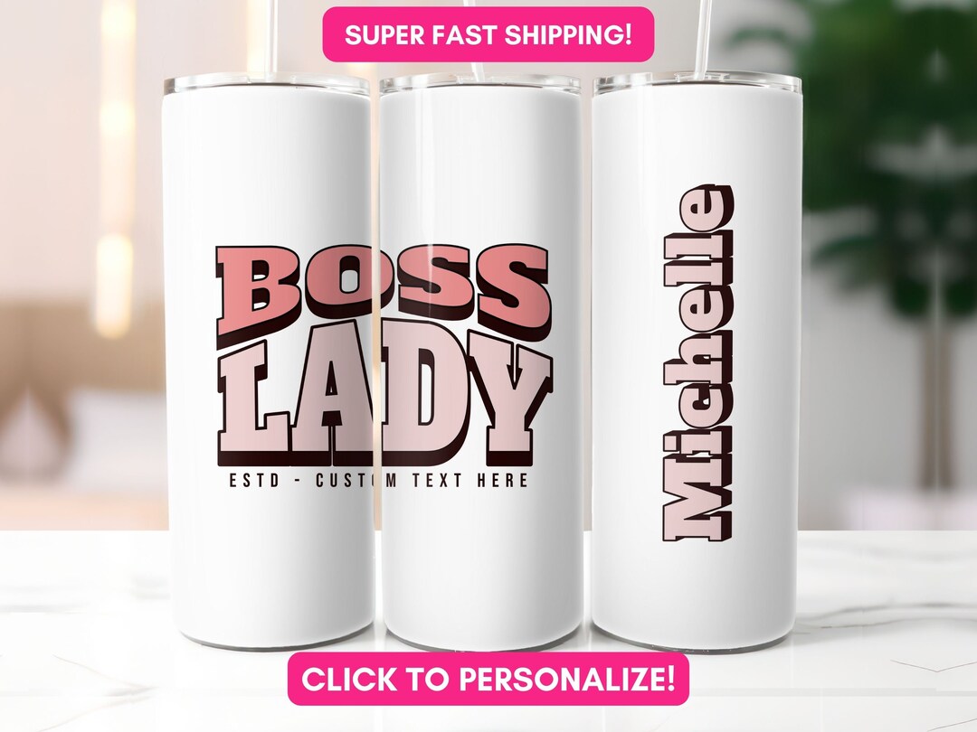 Boss Lady Tumbler, Custom Boss Gift-for Female Boss Personalized Boss ...