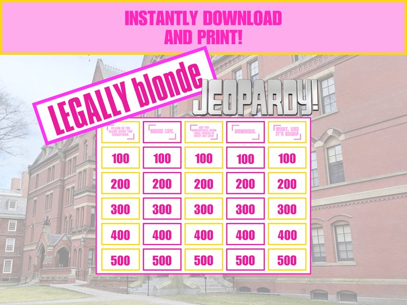 Legally Blonde Jeopardy - Movie Trivia Game - Printable Game ...