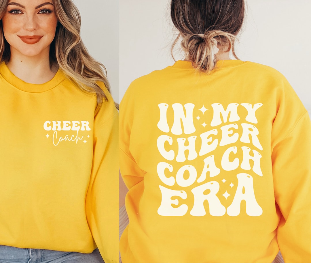 In My Cheer Coach Era Sweatshirt Cheer Coach Sweatshirt Cheer Coach ...