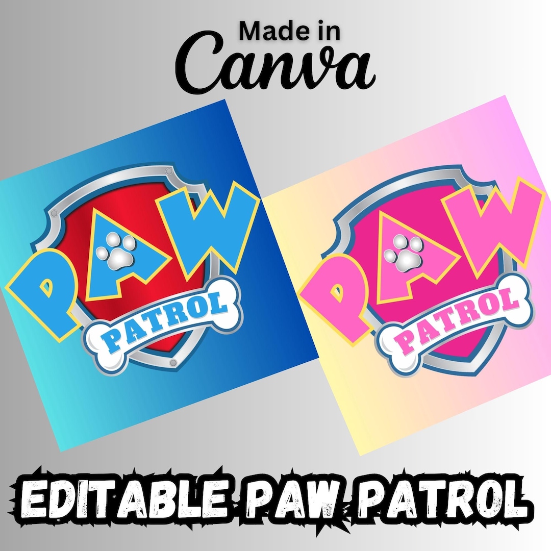 Personalized Paw Patrol | Editable Canva Template | Made in Canva ...