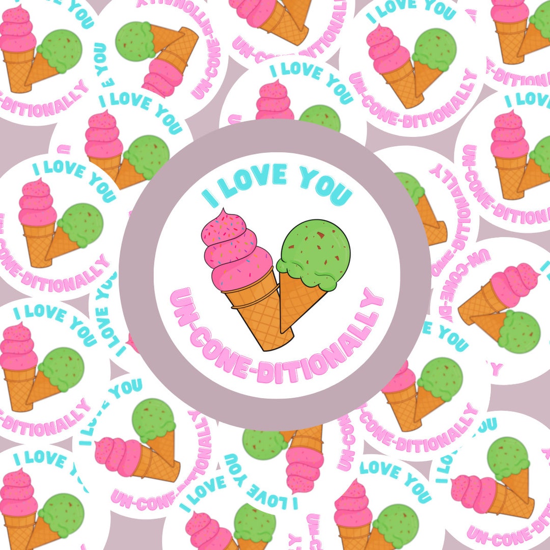 I Love You Un-cone-ditionally Sticker Ice Cream Sticker Anniversary ...