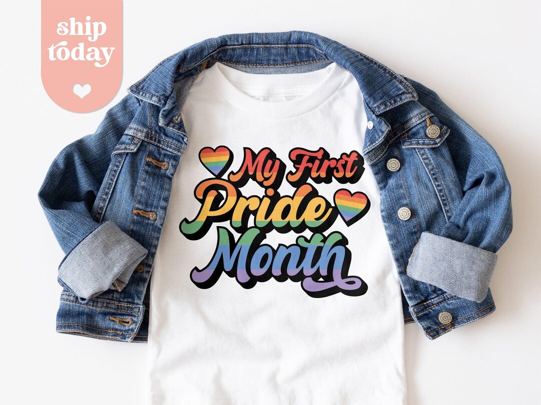 My First Pride Month Toddler Shirt , Pride Rainbow Kids Tee , LGBTQ ...