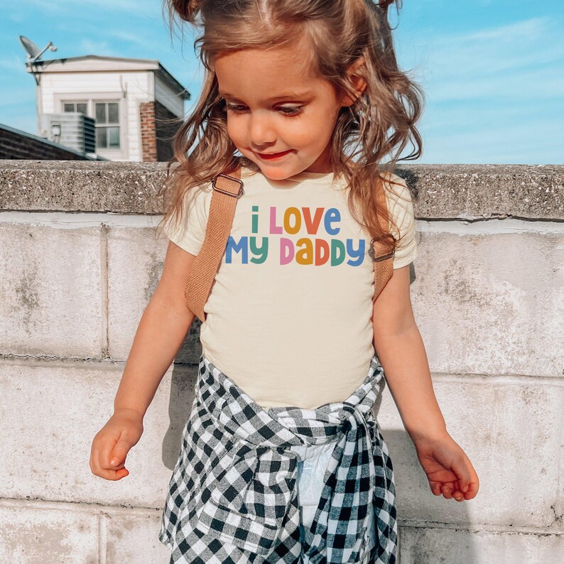 I Love My Daddy Toddler Shirt, Cute I Love My Daddy Kids Tshirt, Retro ...