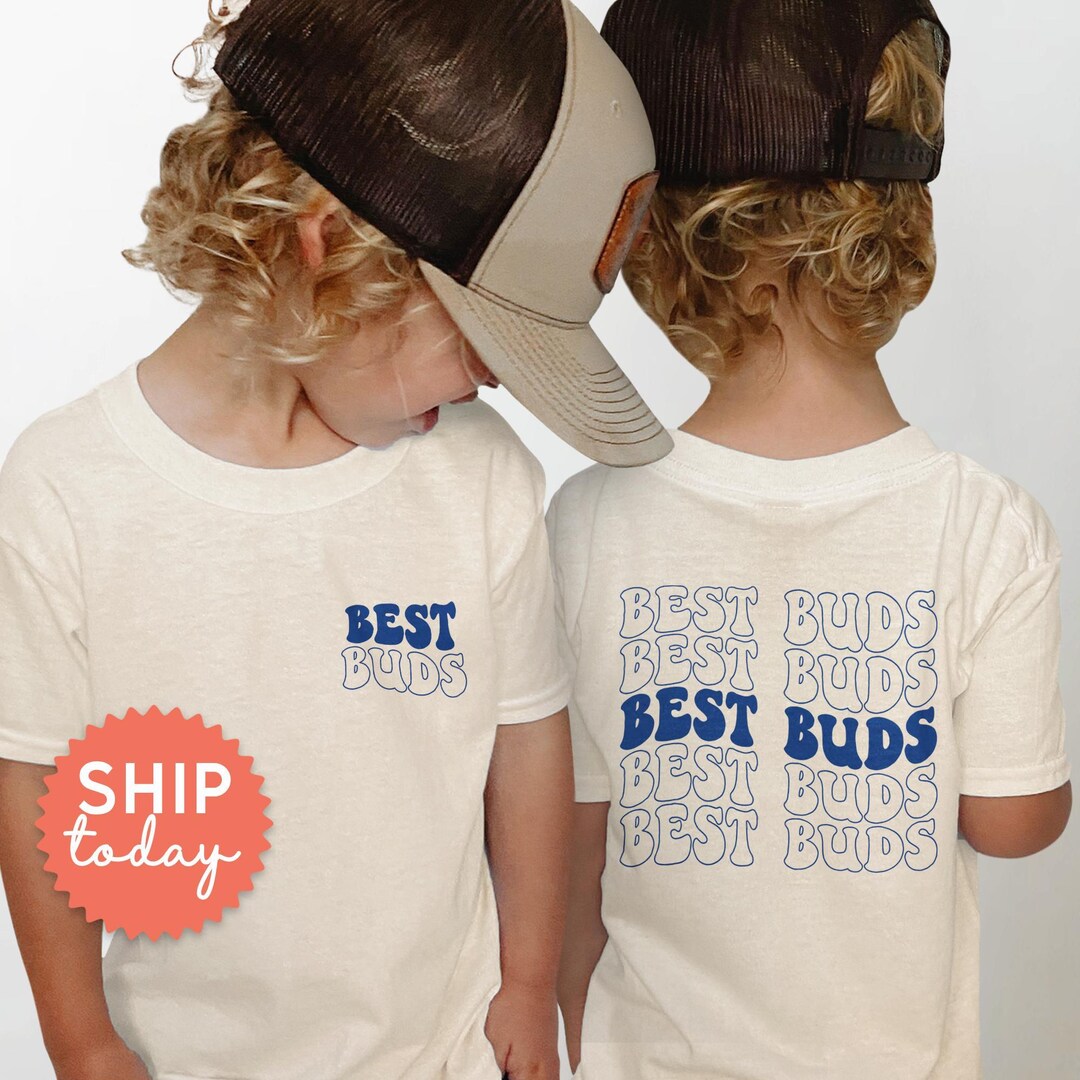 Best Buds Shirt, Blessed With Two Toddler Clothes, Kids Front and Back ...