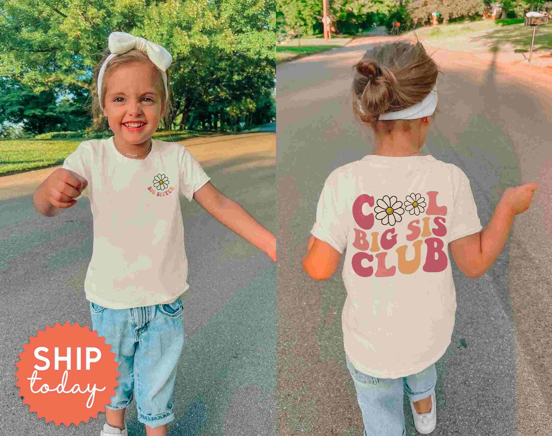 Cool Big Sis Club Shirt, Baby Announcement Gift, Big Sis to Be Shirt ...
