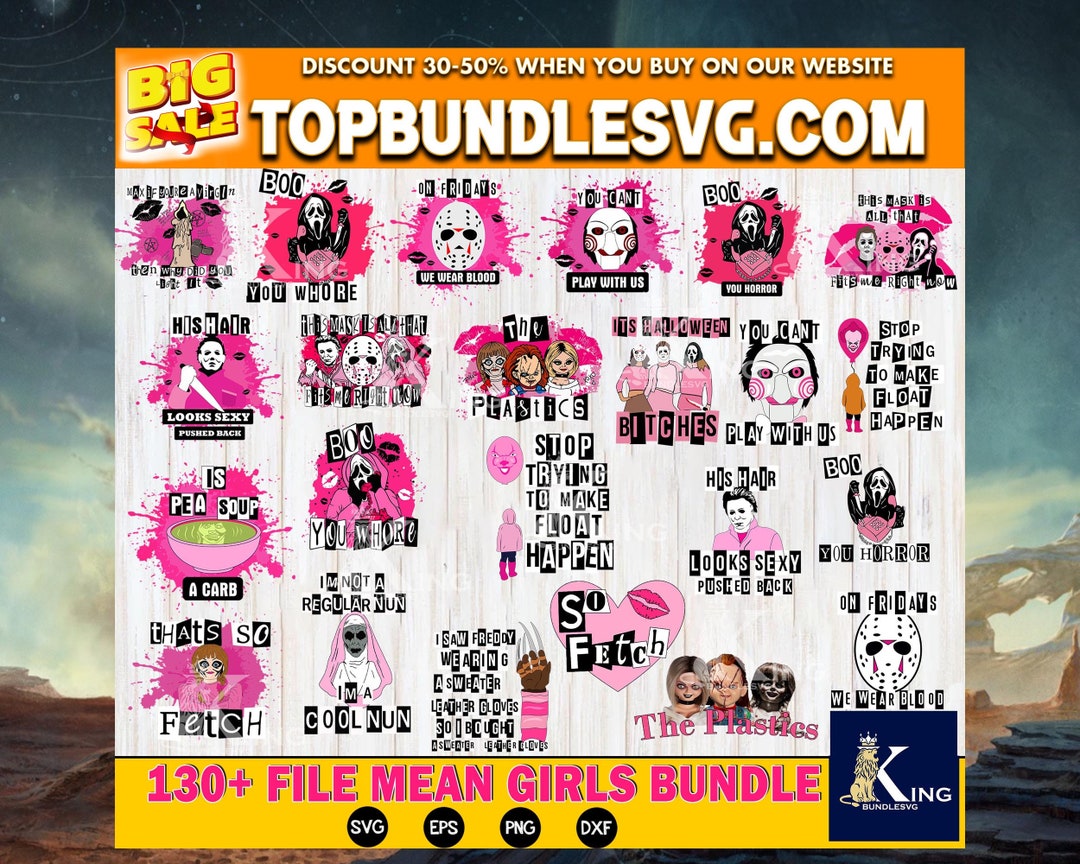 130 File Mean Girls Bundle SVG Mega Mean Girls Horror Svg - Etsy