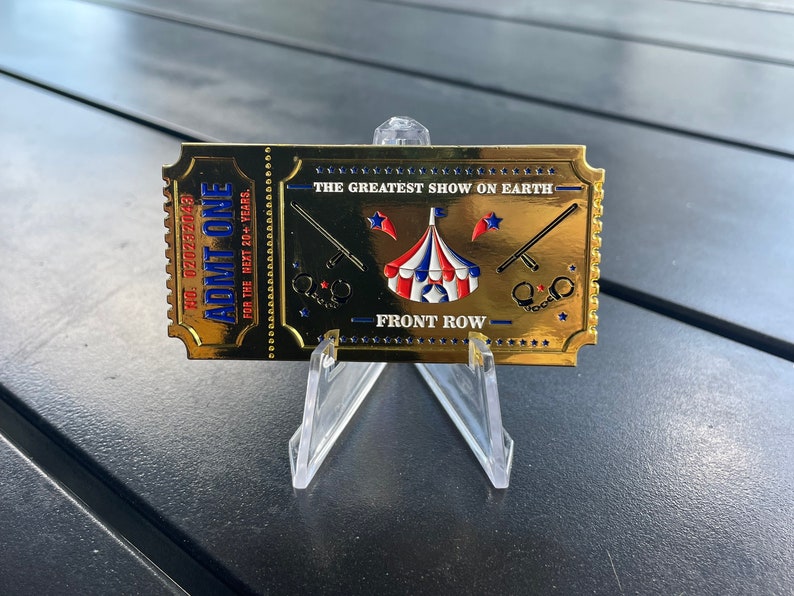Admit One – Best Show on Earth Law Enforcement Challenge Coin – Limited ...