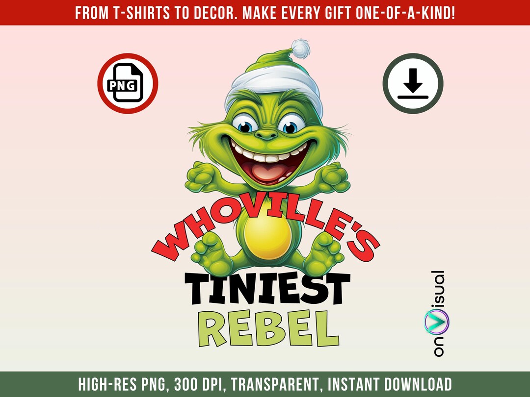 Grinch Baby PNG Designs for Kids, Funny Whoville Grinch PNG Graphics ...