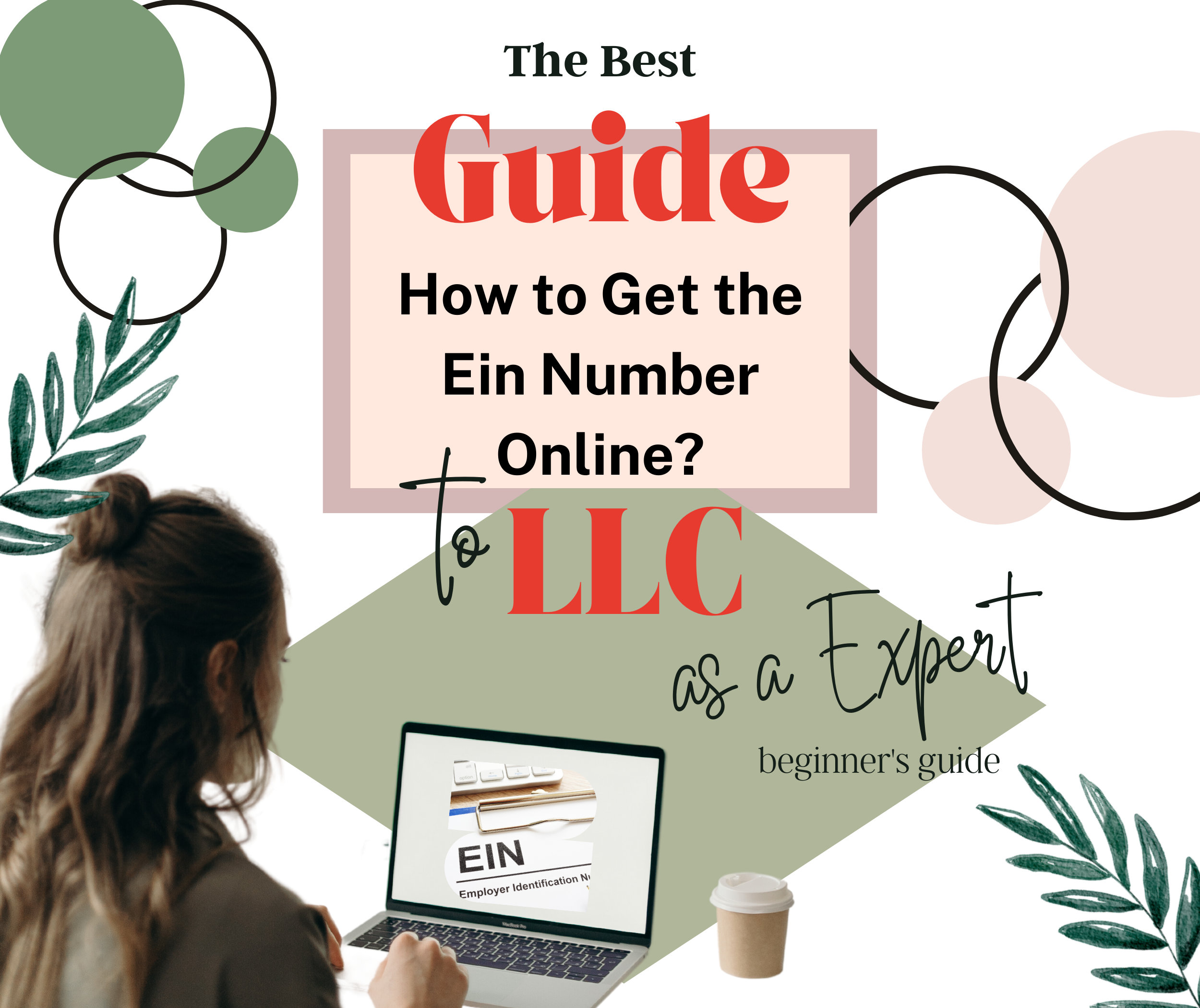 Step-by-step Guide: How to Get an EIN (employment Identification Number ...