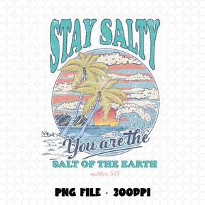 Retro Stay Salty Design Png, Retro Christian Sublimation, Bible ...