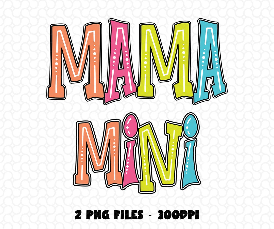 Colorful Mama & Mini Png Bundle, Cute Mama Mini Png, Mommy and Me Png ...