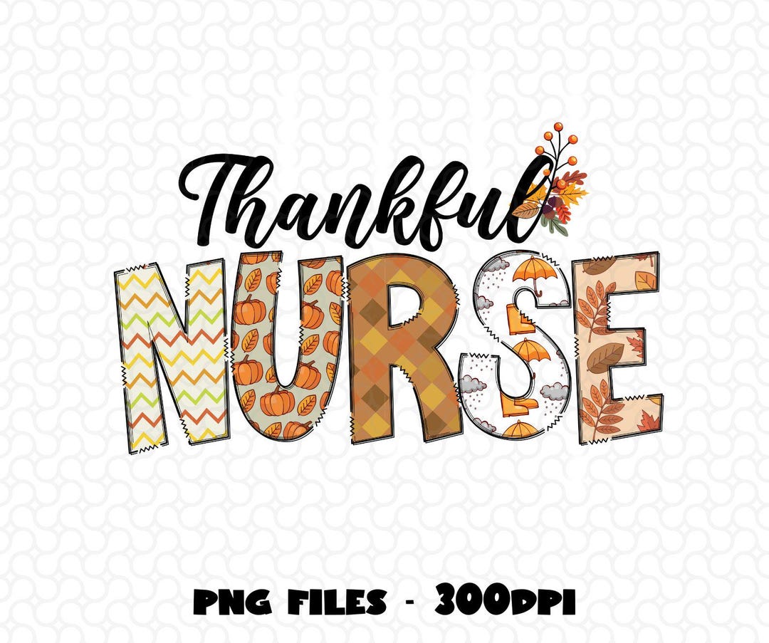 Fall Nurse PNG, Thankful Nurse Png, Nurse Thanksgiving Png, Retro Nurse ...