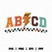 Retro ABCD Teacher Svg Png, First Day of School Svg, Back to School Png ...