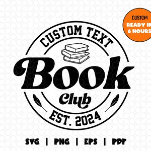 Personalized Book Club Svg Png, Customizable Reading Group Logo Design ...