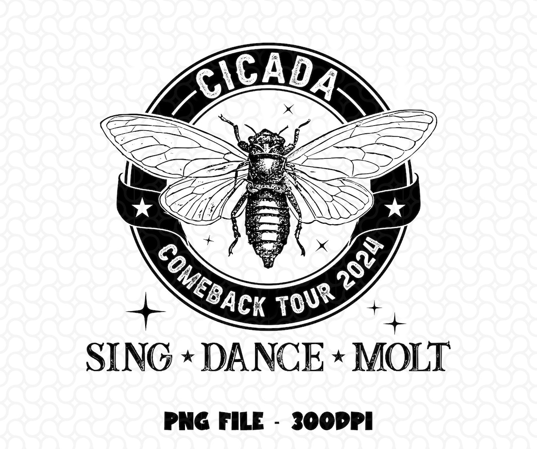 Cicada Comeback Tour 2024 Png, Cicada Reunion Png, Funny Cicada Concert ...