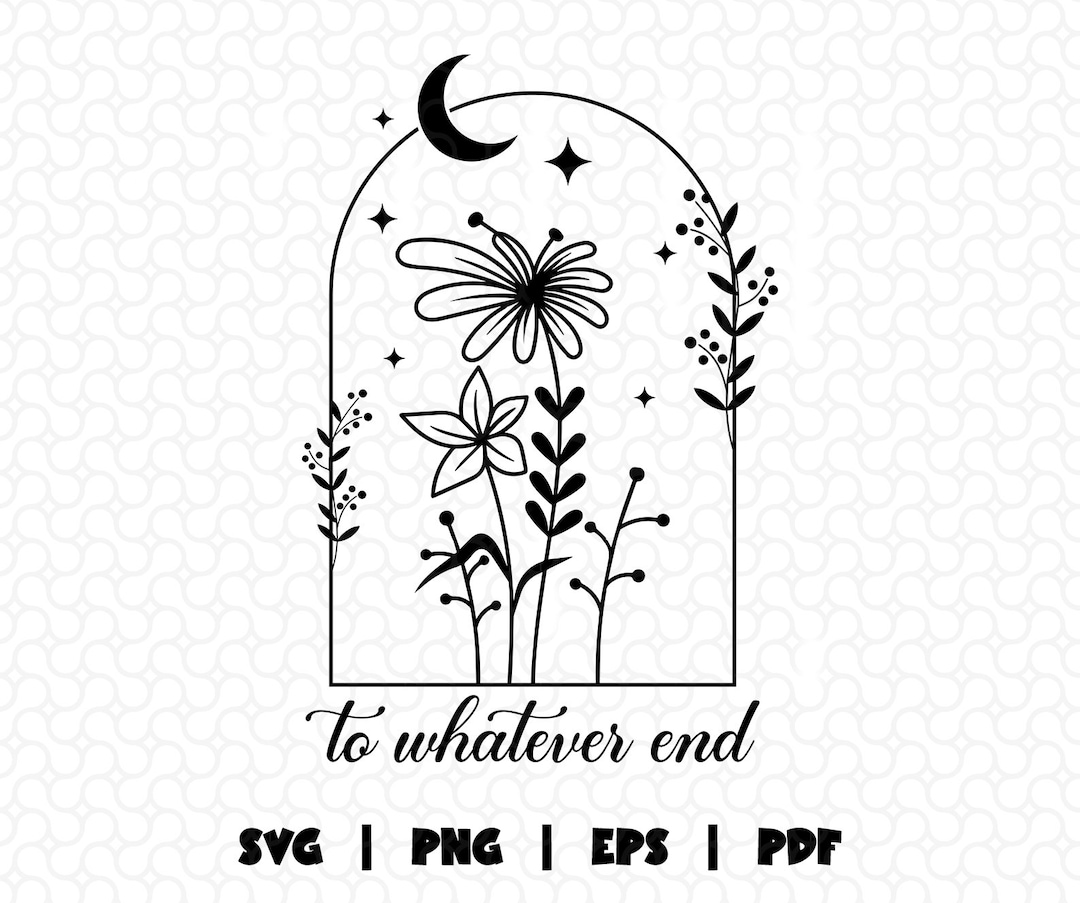 To Whatever End Svg Png, Throne of Glass Svg, Aelin, Rowan, Rowaelin ...