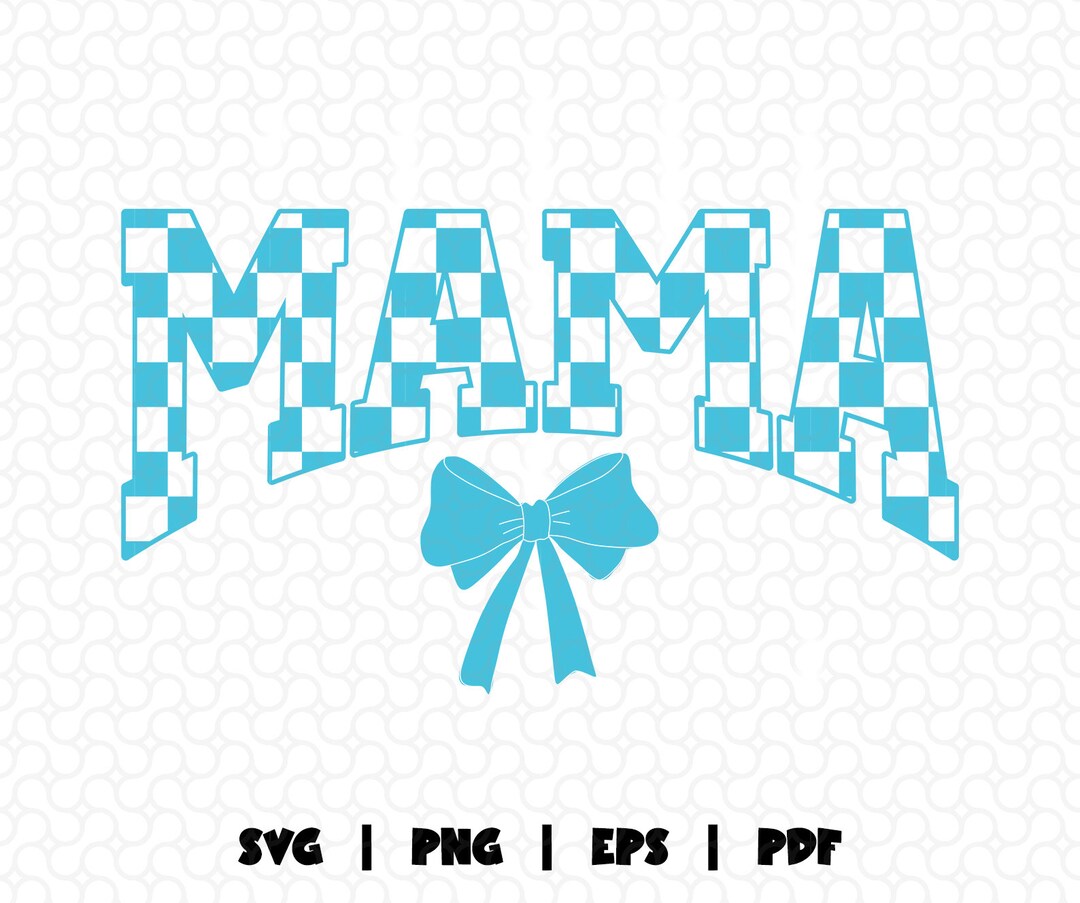 Retro Blue Coquette Mama Checkered Svg Png, Mama With Bow Png, Varsity ...