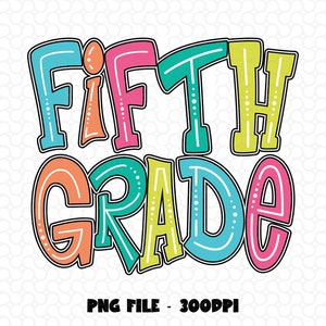 Cute Fifth Grade Colorful Png, Bright Doodle Png, 5th Grade Png ...