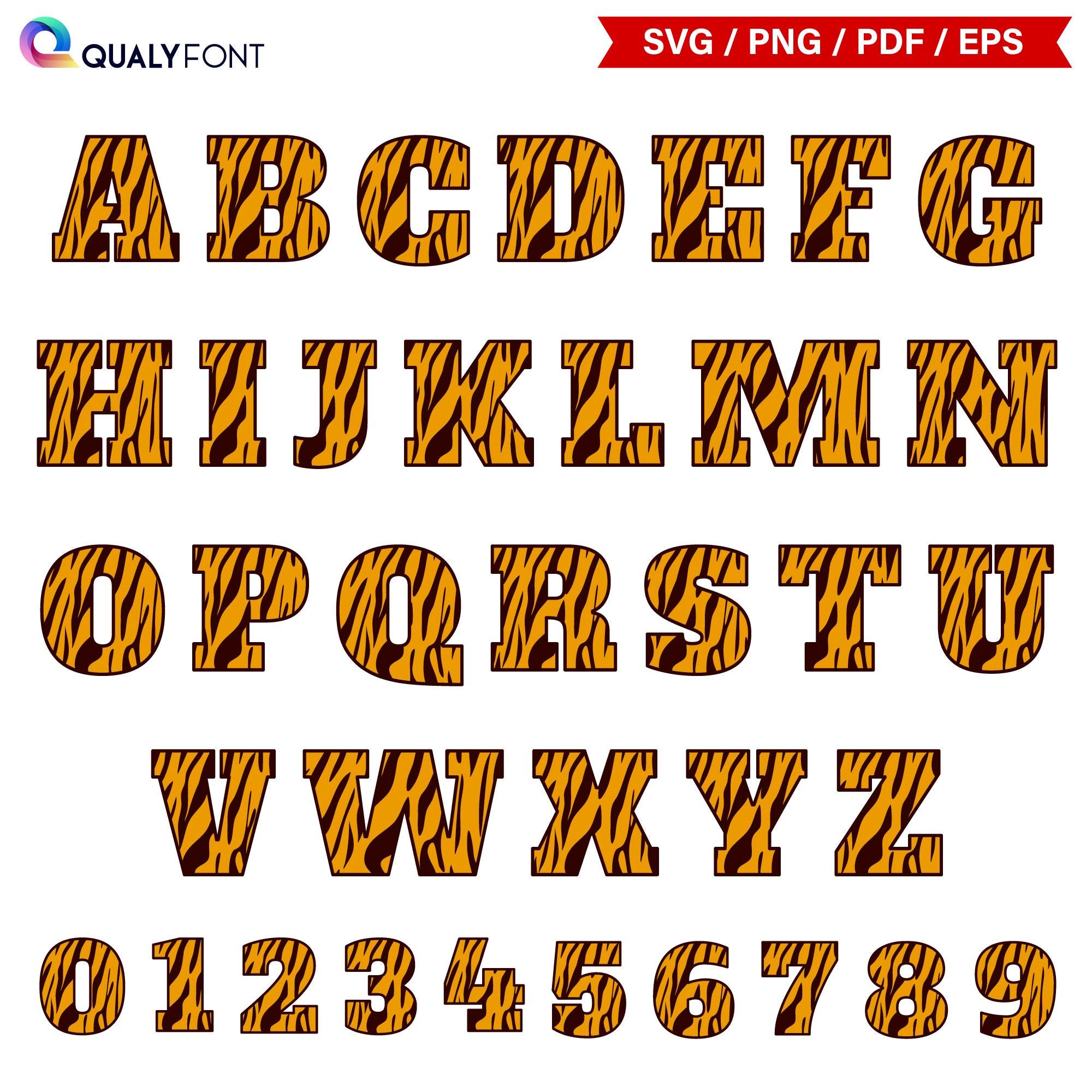 GO TIGER/ Tiger Font Svg, Png, Eps, Pdf, Tiger Alphabet Letters ...