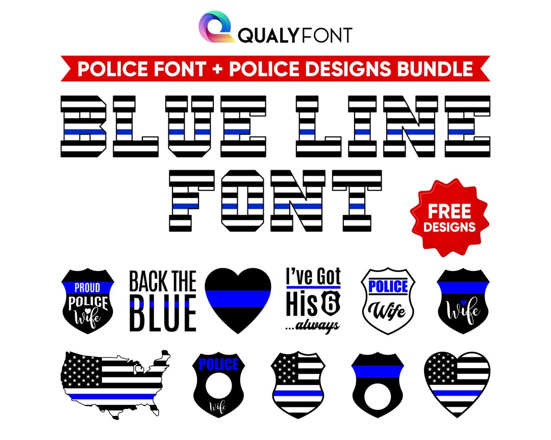 BLUE LINE, Police Font Otf Svg Png Letters & Numbers, Policeman ...