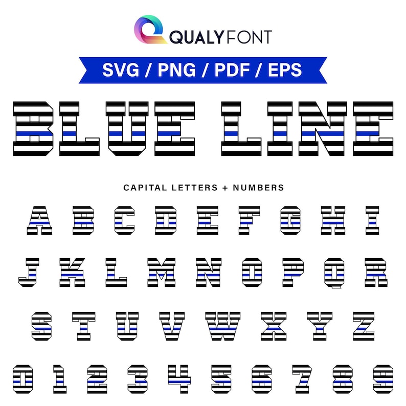 BLUE LINE/ Police Font Svg, Png, Eps, Pdf, Thin Blue Line Alphabet ...