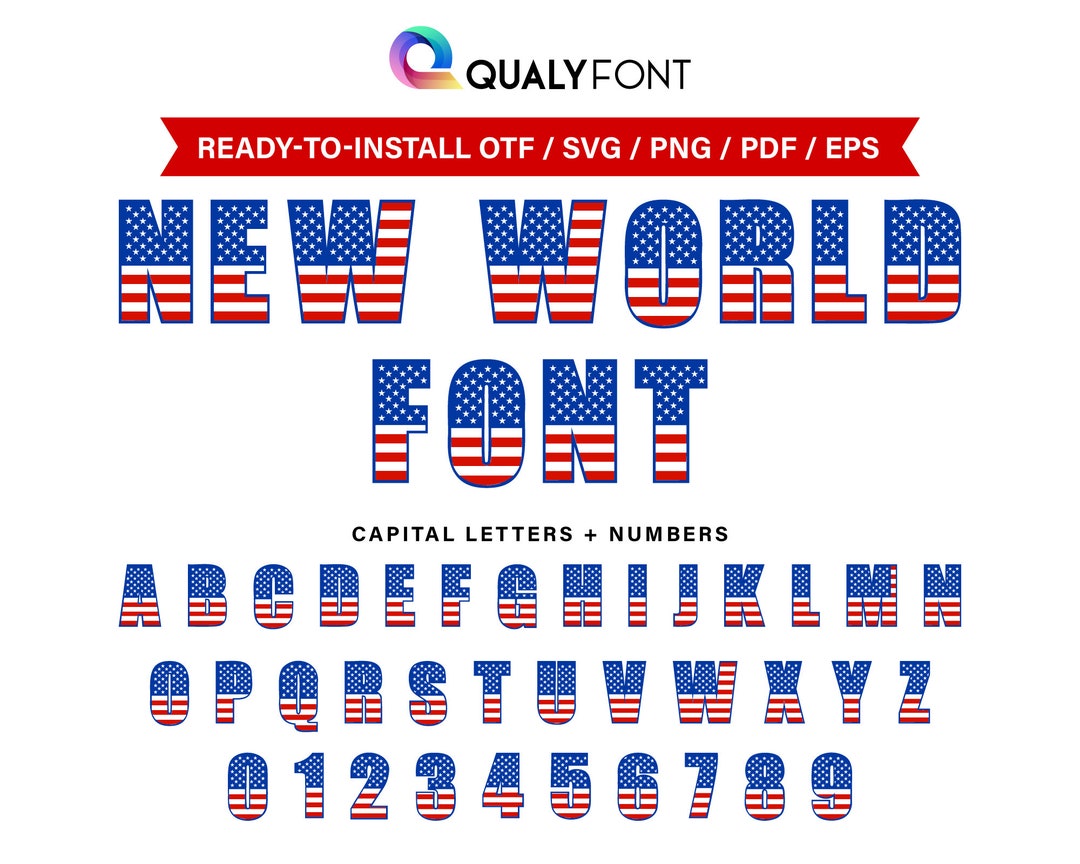Buy NEW WORLD Font/ USA Flag Font Otf, Svg, Png, America Alphabet ...