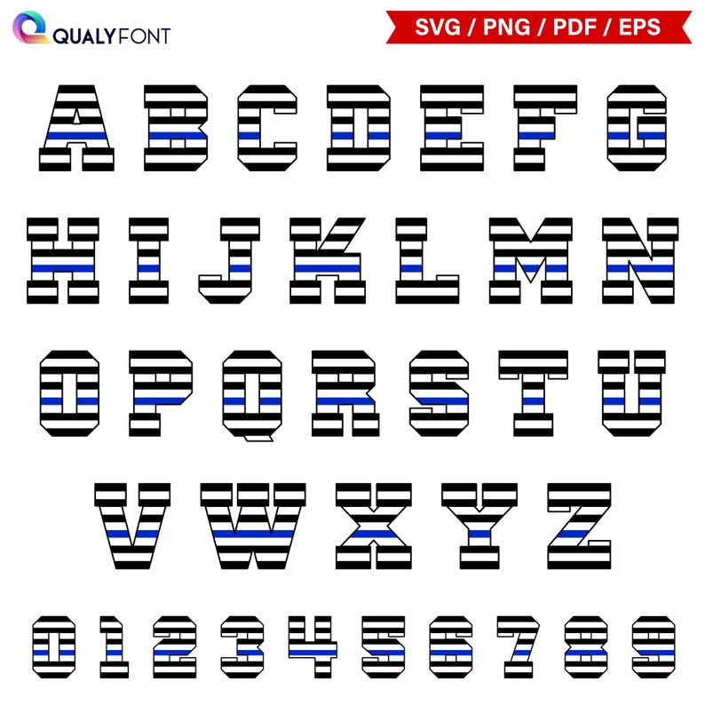BLUE LINE/ Police Font Svg, Png, Eps, Pdf, Thin Blue Line Alphabet ...