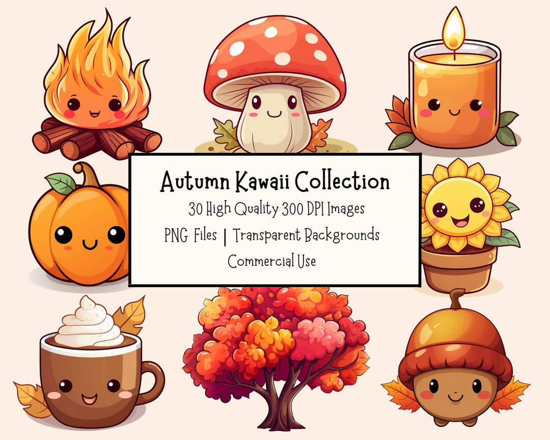 Autumn Kawaii Clipart Bundle | Set of 30 High Quality PNG Files ...