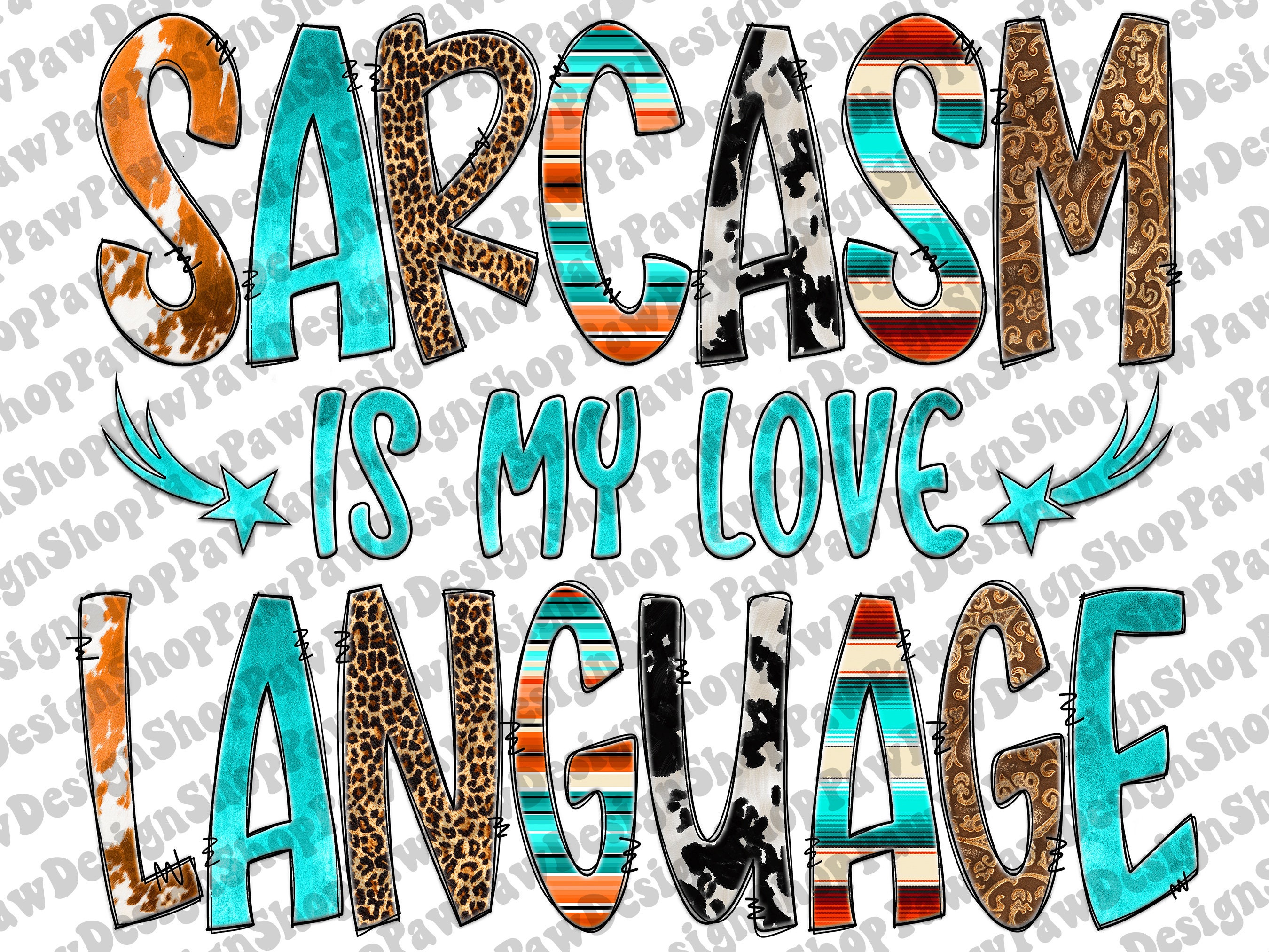 Sarcasm is My Love Language Png, Sarcasm Png, Funny Sarcastic Quotes ...