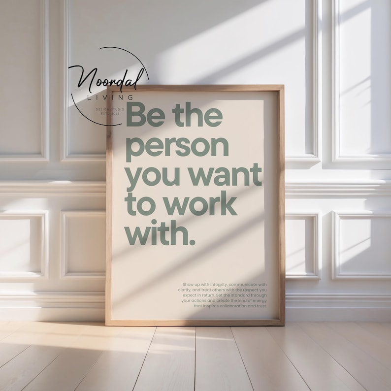 Inspirational Home Office Wall Art "be the Person You Want to Work With ...