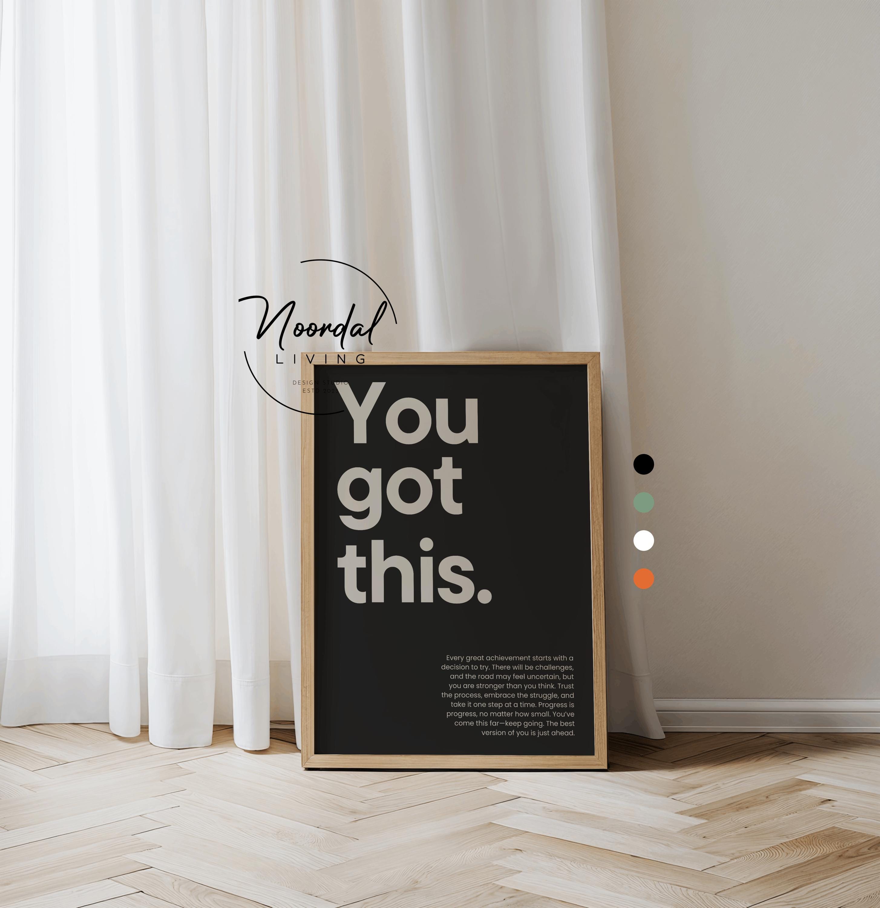 You Got This Poster, Motivational Wall Art, Home Gym Decor ...