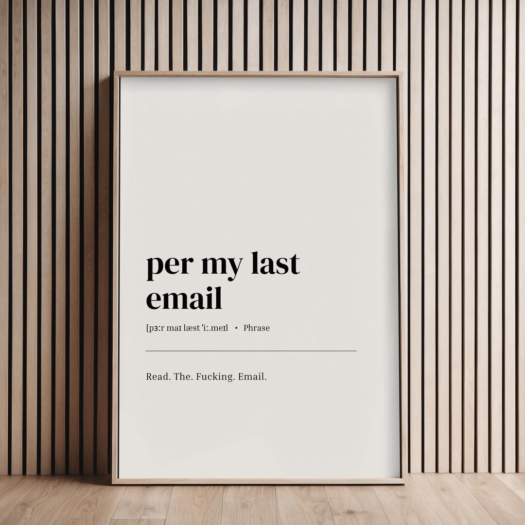 Home Office Wall Art per My Last Email Definition Poster Decor Funny - Etsy