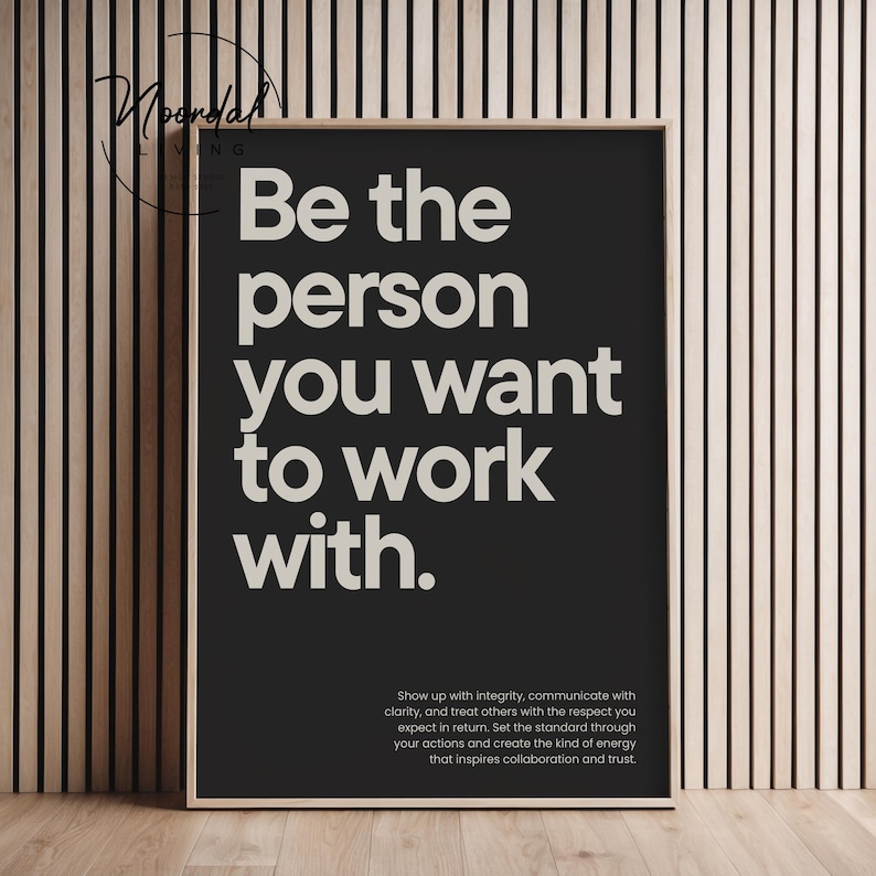 Inspirational Home Office Wall Art "be the Person You Want to Work With ...