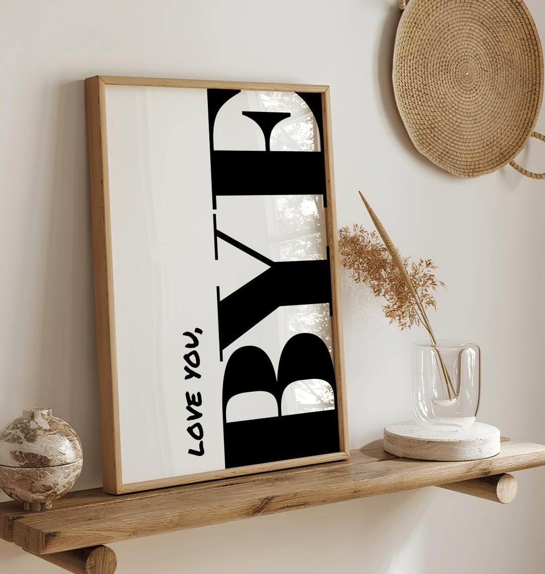 Love You Bye Print Black and White Typography for Hallway - Etsy