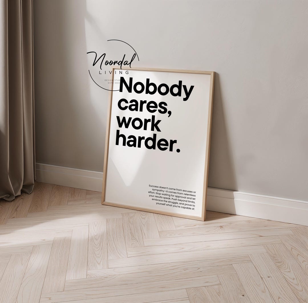 DIGITAL DOWNLOAD Motivational Poster Nobody Cares Work Harder Gym Black ...