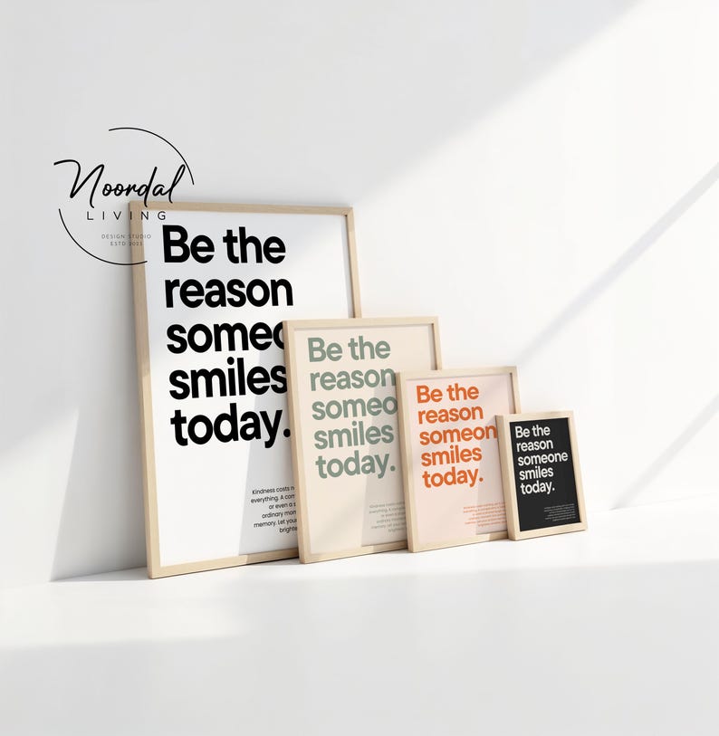 DIGITAL DOWNLOAD Motivational Poster Be the Reason Someone Smiles Today ...